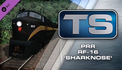 Train Simulator Prr Rf 16 Sharknose Loco Add On Deku Deals
