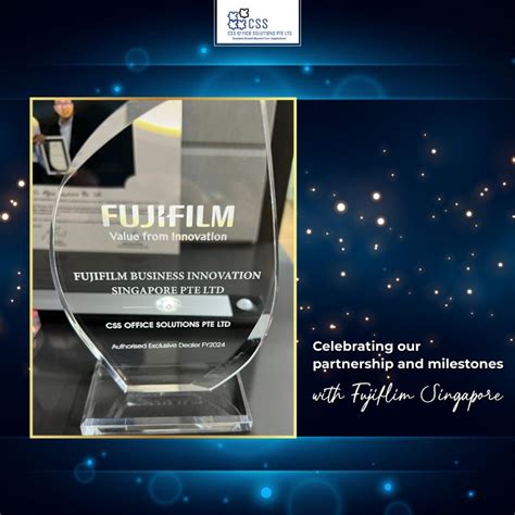 Cssofficesolutions Fujifilm Singapore Partnership Achievements Thankyou Gratitude Css