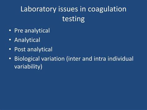 Ppt Laboratory Issues In Coagulation Testing Powerpoint Presentation