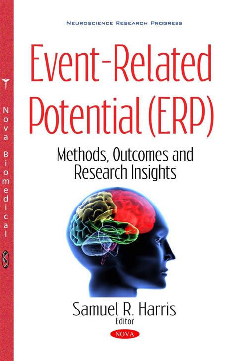 Event Related Potential ERP Methods Outcomes And Research Insights Nova Science Publishers