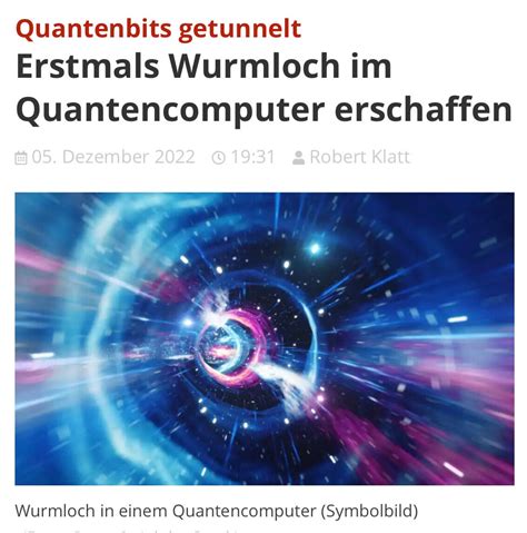 The Potential Of Quantum Computing Technology Creating A Wormhole And Its Significance In