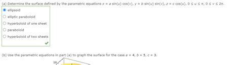 Solved A Determine The Surface Defined By The Parametric