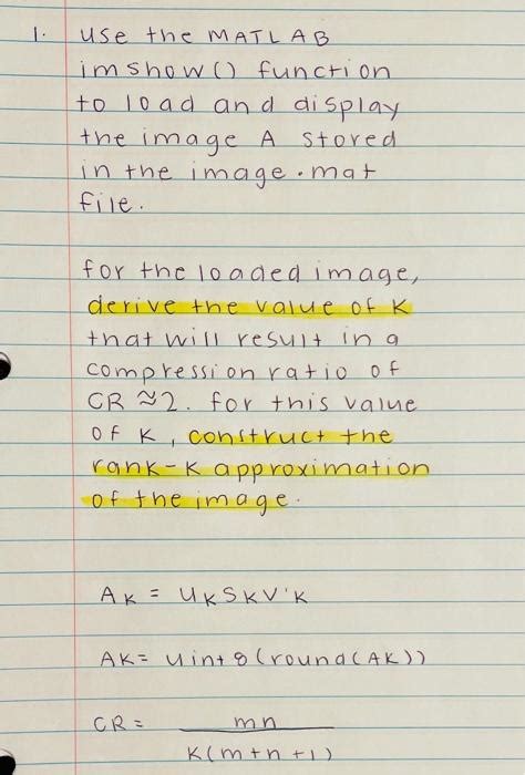 Solved 1 Use The Matlab Imshowo Function To Load And Display