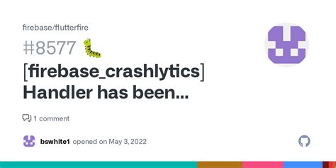 🐛 [firebase crashlytics] handler has been deprecated · issue 8577