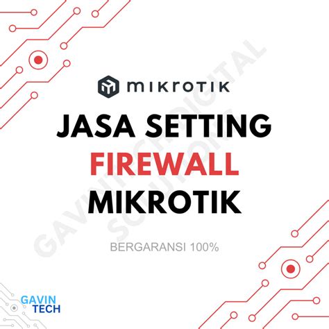 Jual Jasa Setting Konfigurasi Firewall Mikrotik Filter Rules Nat Mangle Raw Dll Shopee