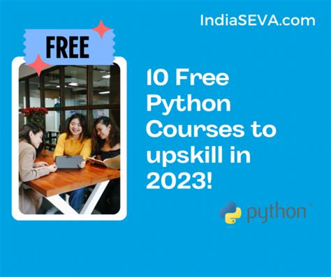 india seva list of 10 free python courses to upskill in 2023