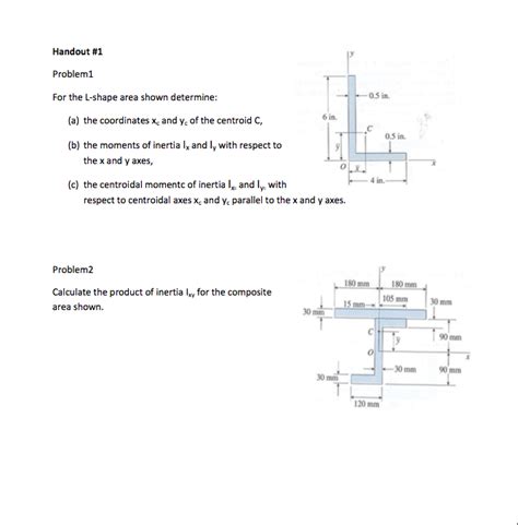 Solved For The L Shape Area Shown Determine A The