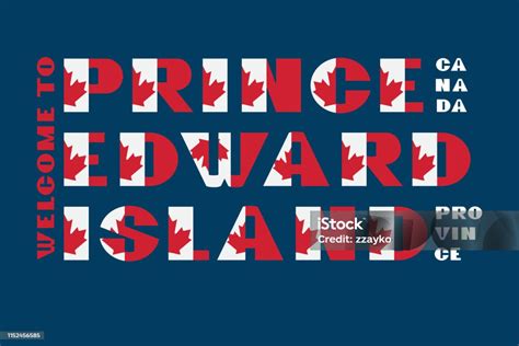 텍스트와 캐나다 국기 스타일의 동기 부여 포스터 환영 프린스 에드워드 아일랜드 기업 여행 회사 그래픽 인쇄 소식통 패션에 대 한