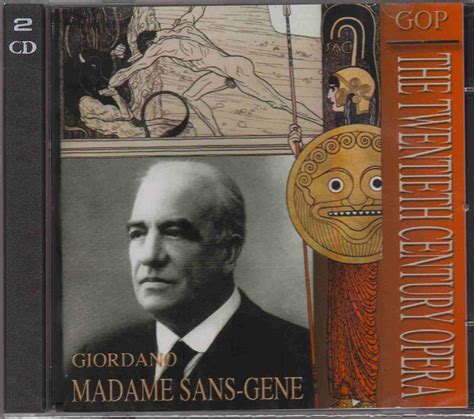 Madame Sans Gene Laszlo Magda Soprano Vega Danilo Tenore Tagliabue Carlo Baritono