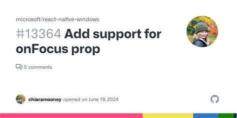 Add Support For Onfocus Prop · Issue 13364 · Microsoftreact Native