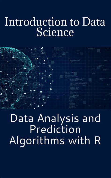 data analysis and prediction algorithms with r