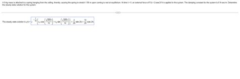 Solved The Steady State Solution For The System Chegg