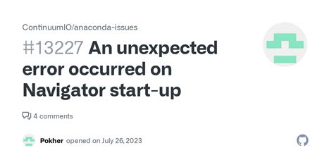 An Unexpected Error Occurred On Navigator Start Up · Issue 13227 · Continuumioanaconda Issues