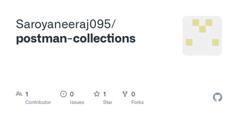 github saroyaneeraj095 postman collections