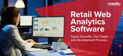 Retail Web Analytics Software Types Benefits Use Cases And