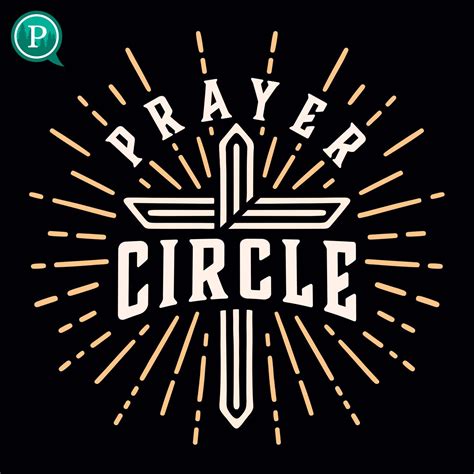Prayer Circle Purposely Podcasts