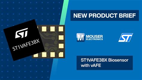 Stmicroelectronics St1vafe3bx Biosensor New Product Brief Mouser Stmicroelectronics St1vafe3bx Biosensor New Product Brief Mouser