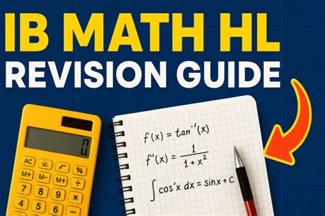 Ib Math Hl Revision Guide Strategies Past Papers And Ia Tips He