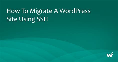 how to migrate a wordpress site using ssh instawp