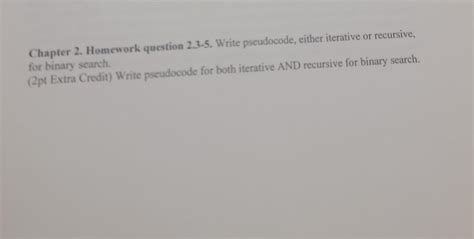 Solved Chapter 2 Homework Question 2 3 5 Write Pseudocode Chegg