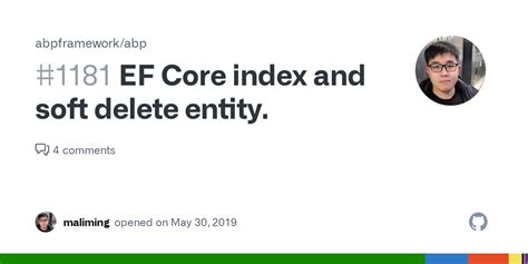 Ef Core Index And Soft Delete Entity · Issue 1181 · Abpframeworkabp · Github