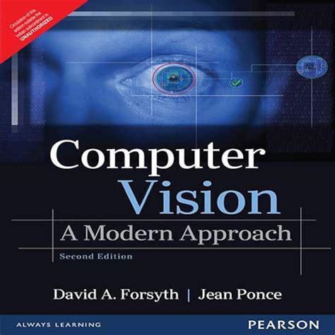 Computer Vision A Modern Approach Nd Edition David A Forsyth Jean Ponce
