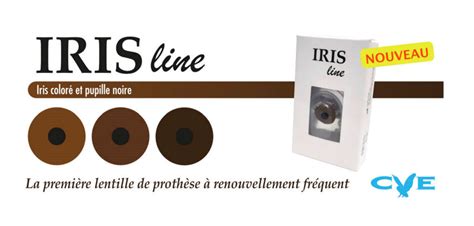 Les Laboratoires Cve Présentent Iris Line Une Nouvelle Lentille