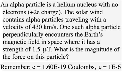 Solved A An Alpha Particle Is A Helium Nucleus With No Chegg Com