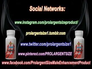 Prolargentsize Product The Magic Sex Pill PPTX