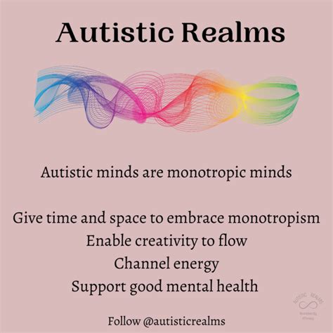 Monotropism Happy Flow State Autistic Realms