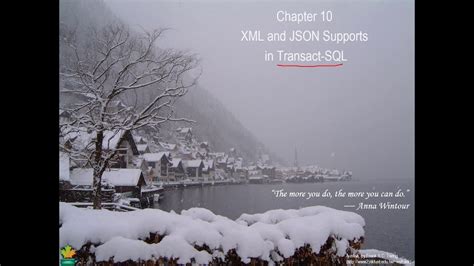 第十章 Transact SQL 在 XML 與 JSON 方面的支援 XML and JSON Supports in Transact SQL YouTube