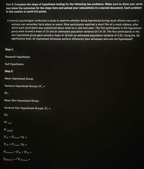 Solved Part B Complete The Steps Of Hypothesis Testing For Chegg