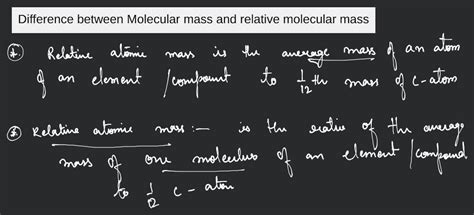 Difference Between Molecular Mass And Relative Molecular Mass Filo