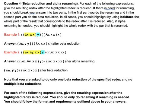 Solved Question 4 Beta Reduction And Alpha Renaming For