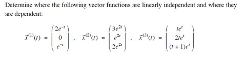 Solved Determine Where The Following Vector Functions Are