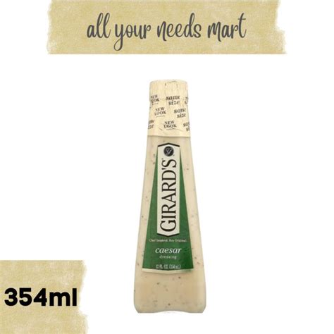 Girards • Caesar Dressing • 354ml Lazada Ph