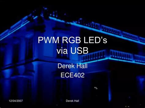 PPT RGB LED Control With USB Interface Project By Derek Hall PowerPoint Presentation ID 4747523
