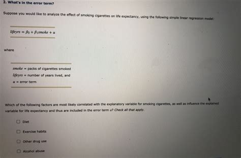solved 2 what s in the error term suppose you would like