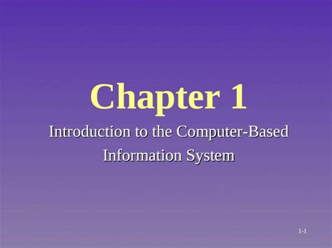 Ppt Chapter 1 Introduction To The Computer Based Information System 1 1 Dokumentips