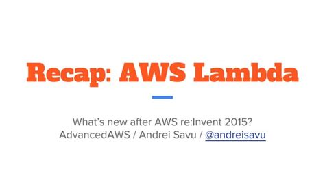 recap on aws lambda after re invent 2015 pdf