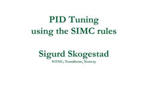 Pid Tuning With Simc Rules A Practical Guide