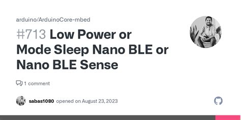 Low Power Or Mode Sleep Nano Ble Or Nano Ble Sense · Issue 713
