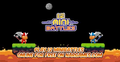 12 Minibattles Play Free Online Nargames
