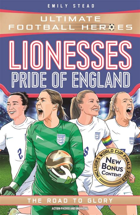 Lionesses European Champions Ultimate Football Heroes The No1