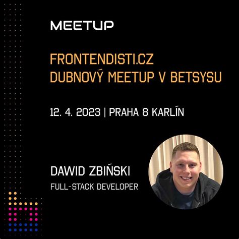 Betsys On Linkedin Betsys Developers Frontend Meetup