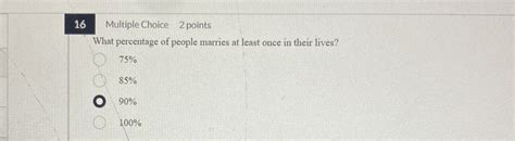 Solved 16 ﻿multiple Choice 2 ﻿pointswhat Percentage Of