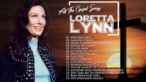 Classic Country Gospel Loretta Lynn Loretta Lynn Greatest Hits Loretta