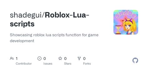Github Shadeguiroblox Lua Scripts Showcasing Roblox Lua Scripts