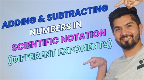 adding and subtracting numbers in scientific notation with different