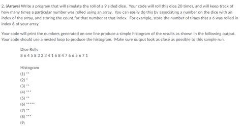 Solved Arrays Write A Program That Will Simulate The Chegg